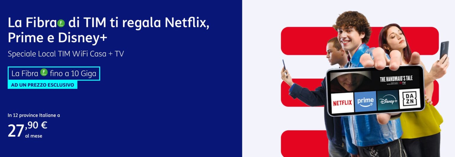 Offerta Fibra, Netflix e Disney+ a 27,90 € - TIM Magazine